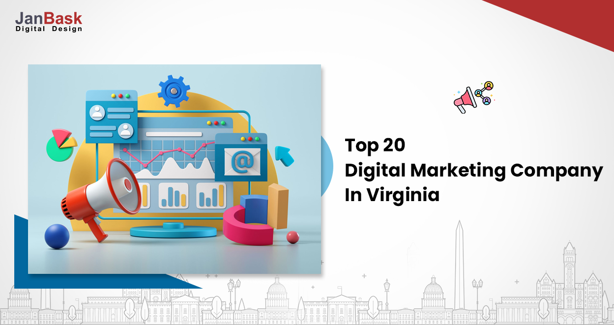 The Top 20 Digital Marketing Companies That Boost Up Sales