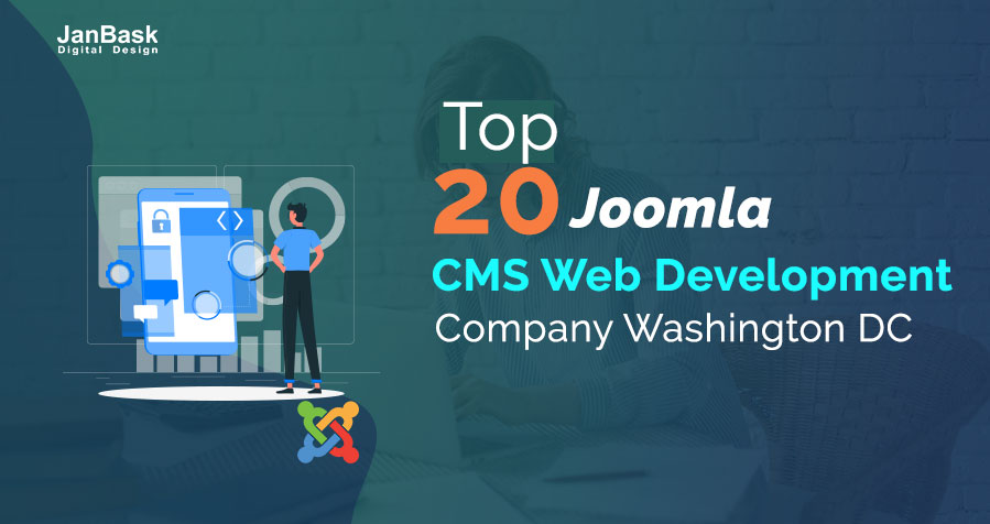 Top 20 Joomla CMS Web Development Company Washington DC, Virginia