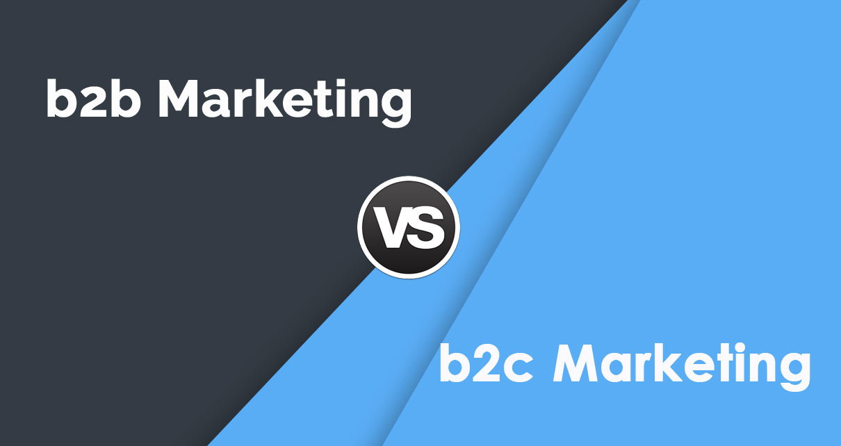 Differences Between B2B And B2C Marketing