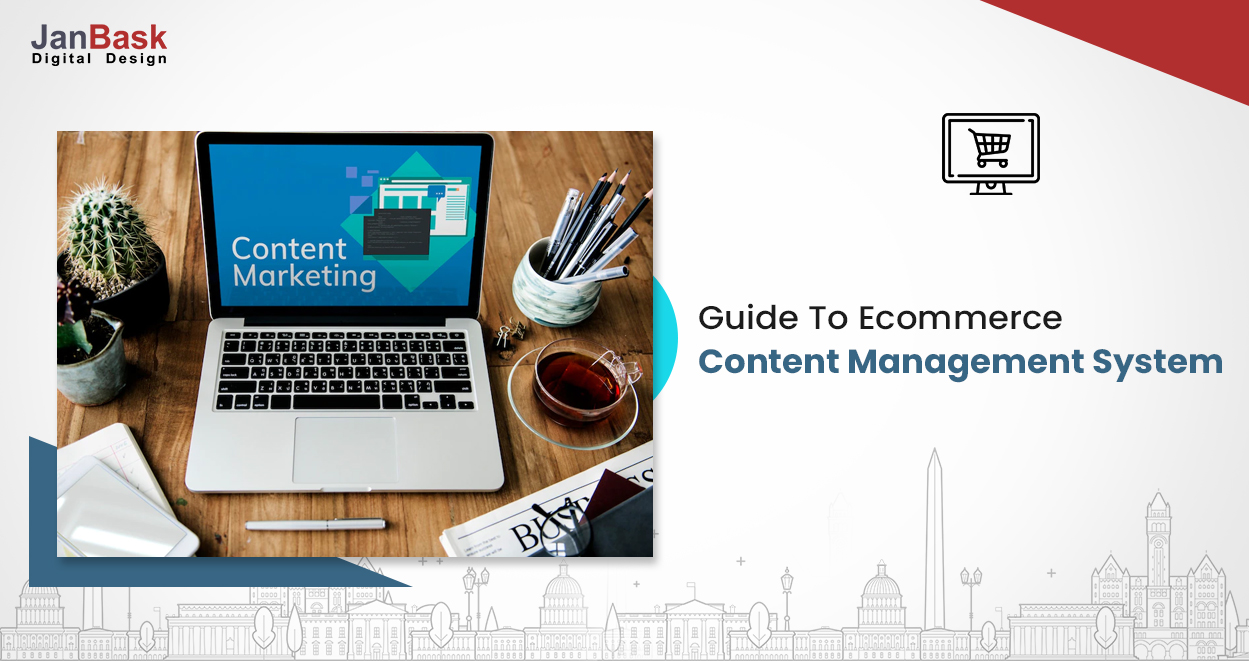 Ecommerce Content Management System for a Modern Business