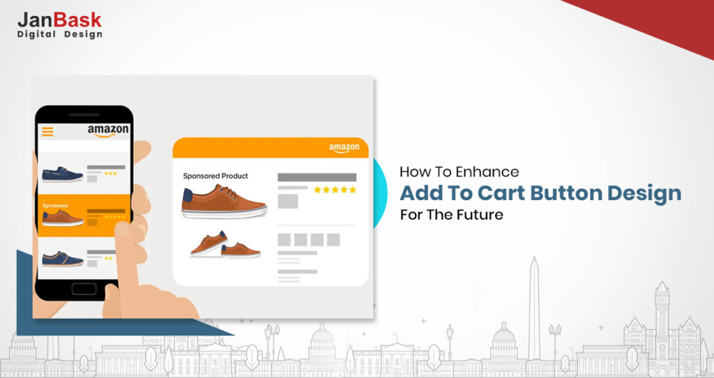 5 Tips & Techniques To Optimize 'Add to Cart' Button For Conversions